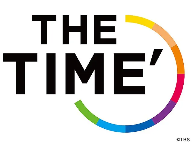 THE TIME’ THE TIME’(情報・ワイドショー) | WEBザテレビジョン(6933-212)